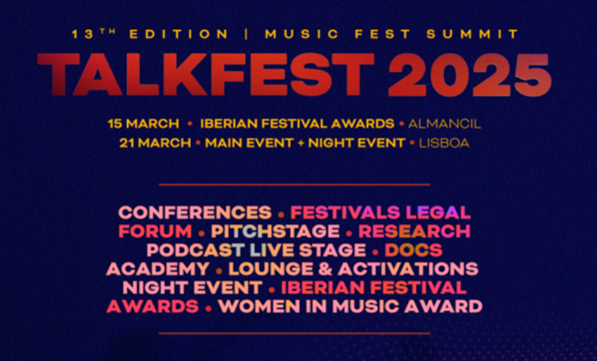 Talkfest 2025: o grande encontro da indústria dos Festivais de Música